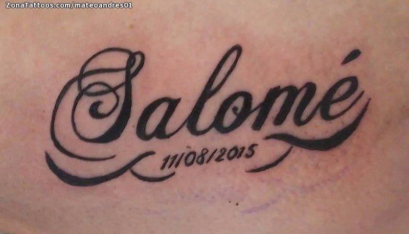 Tattoo of Salomé, Names, Letters