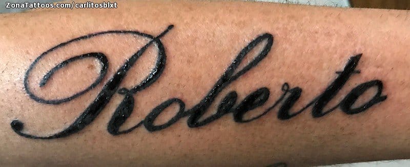 Tatuaje de Roberto, Nombres, Letras